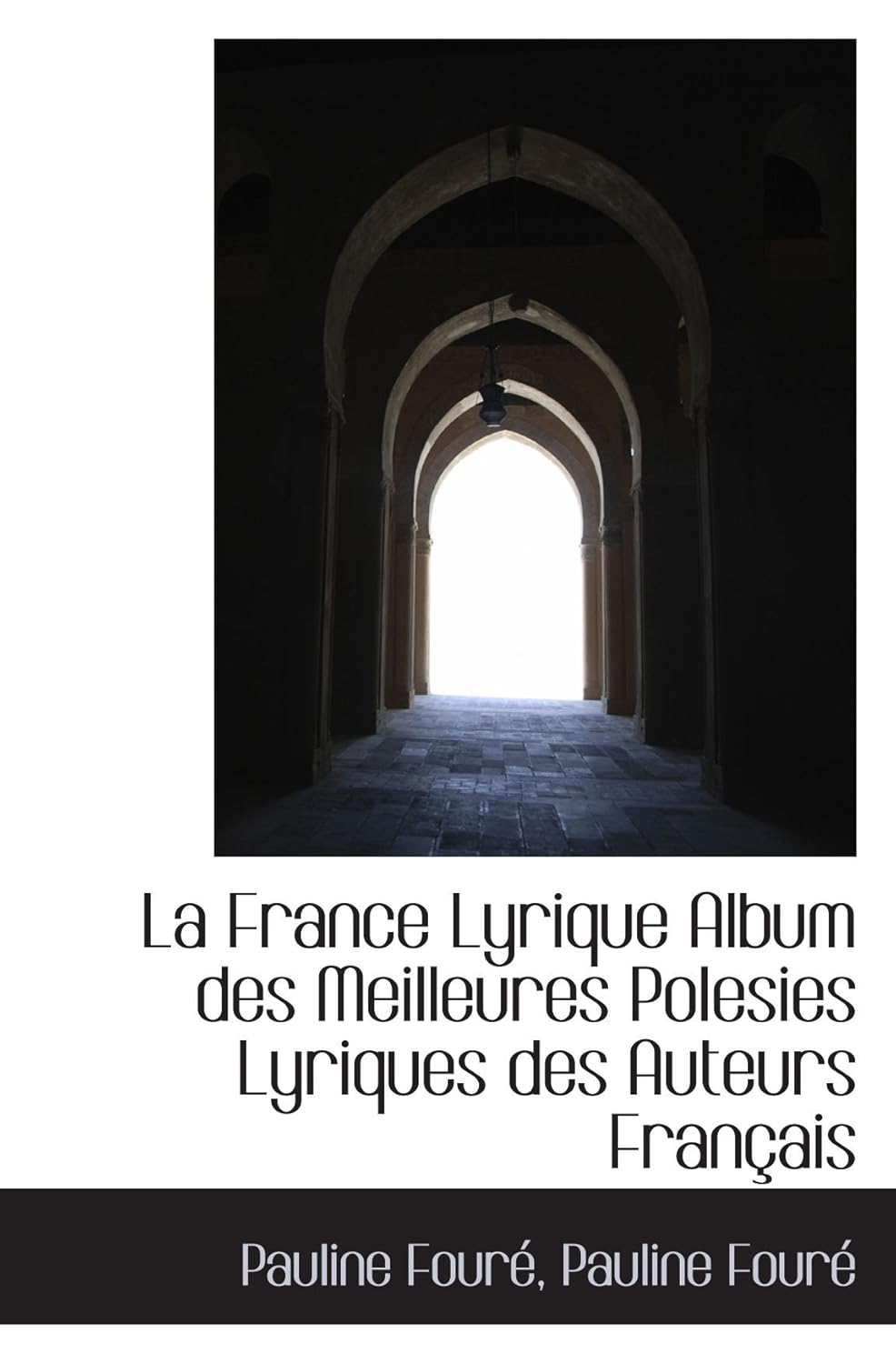 Amazon | La France Lyrique Album des Meilleures PoIesies Lyriques des ...