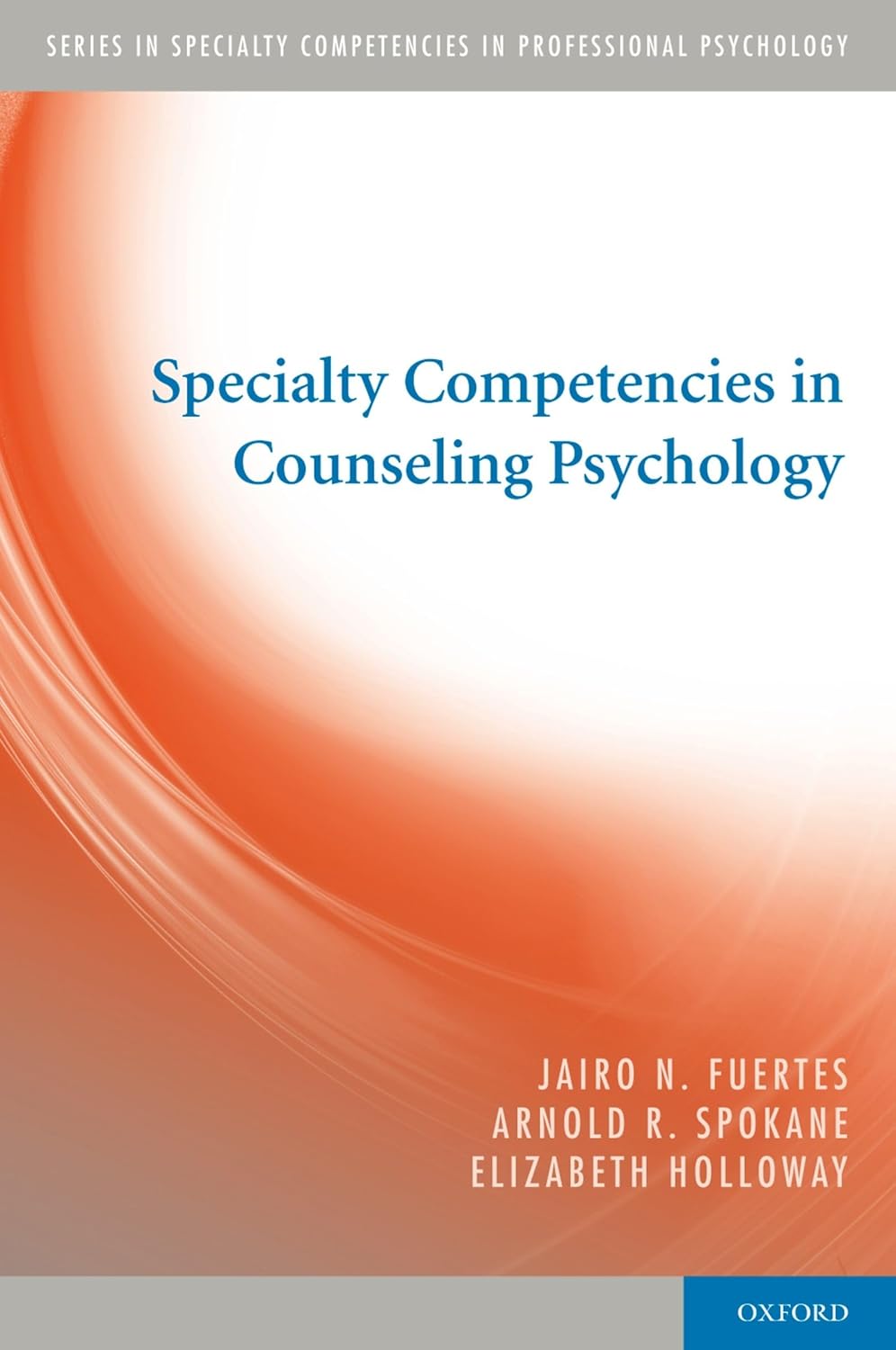 Specialty Competencies in Counseling Psychology (Specialty Competencies ...