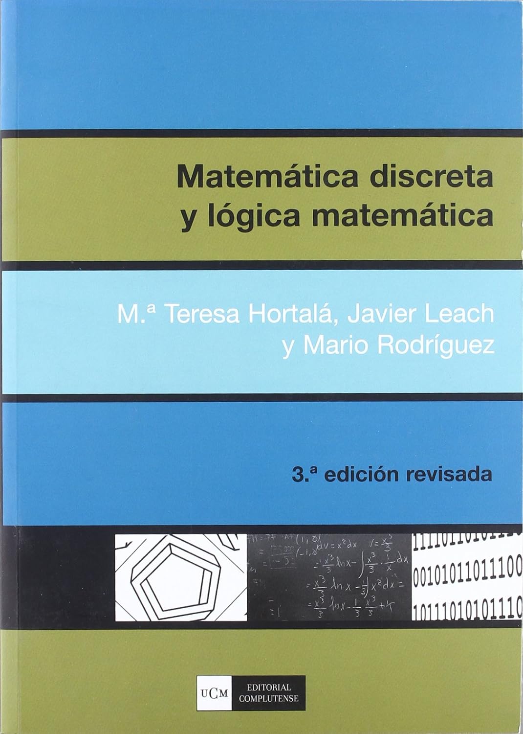 Matemática discreta y lógica matemática / Logic and Discrete mathematics : Gonzáles, María ...