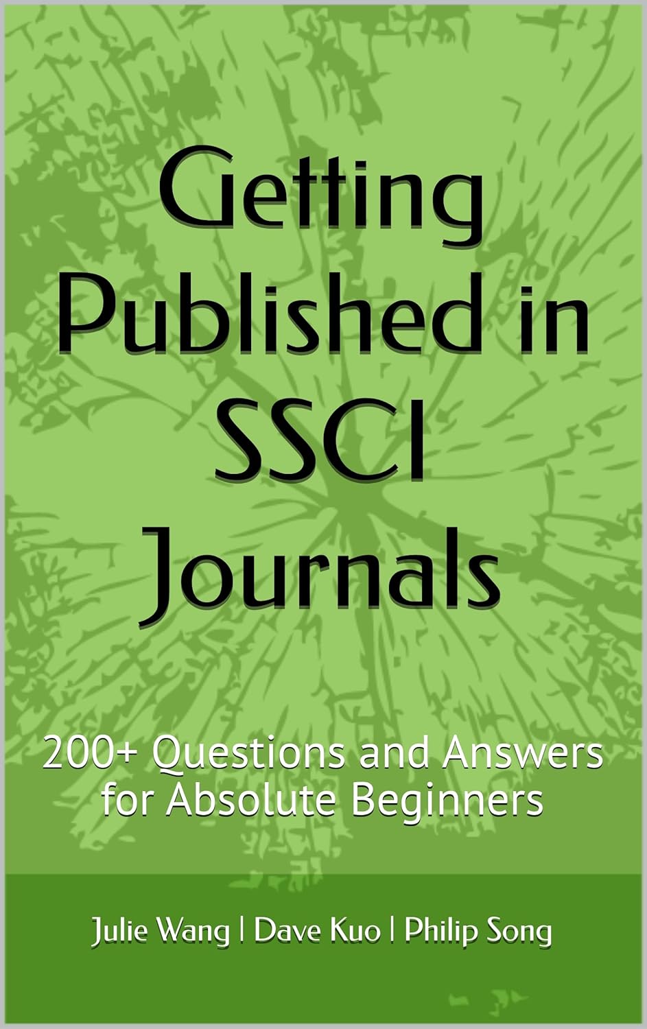 Amazon.com: Getting Published in SSCI Journals: 200+ Questions and ...