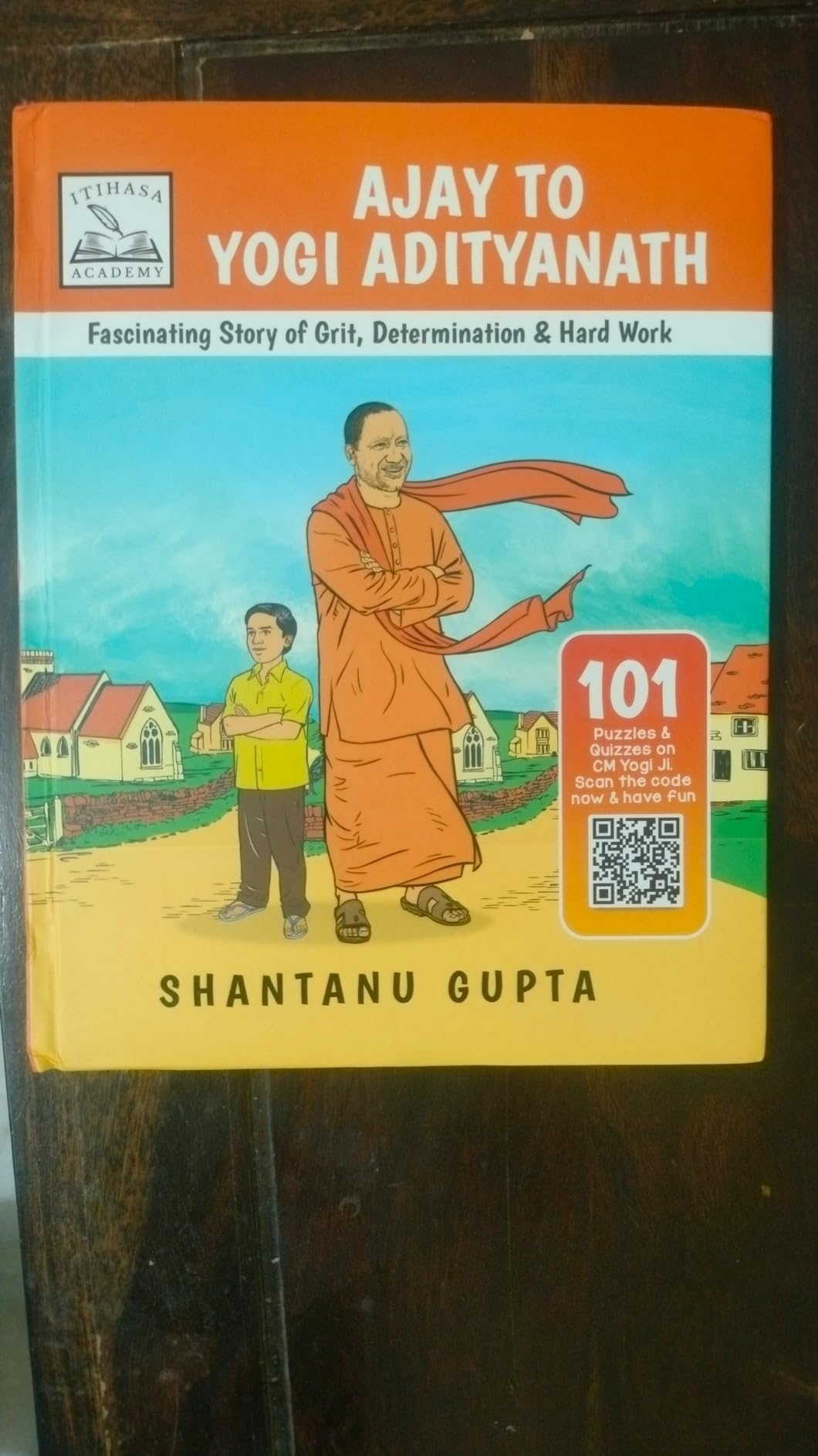 Buy Ajay to Yogi Adityanath (Fascinating Story of Grit, Determination ...