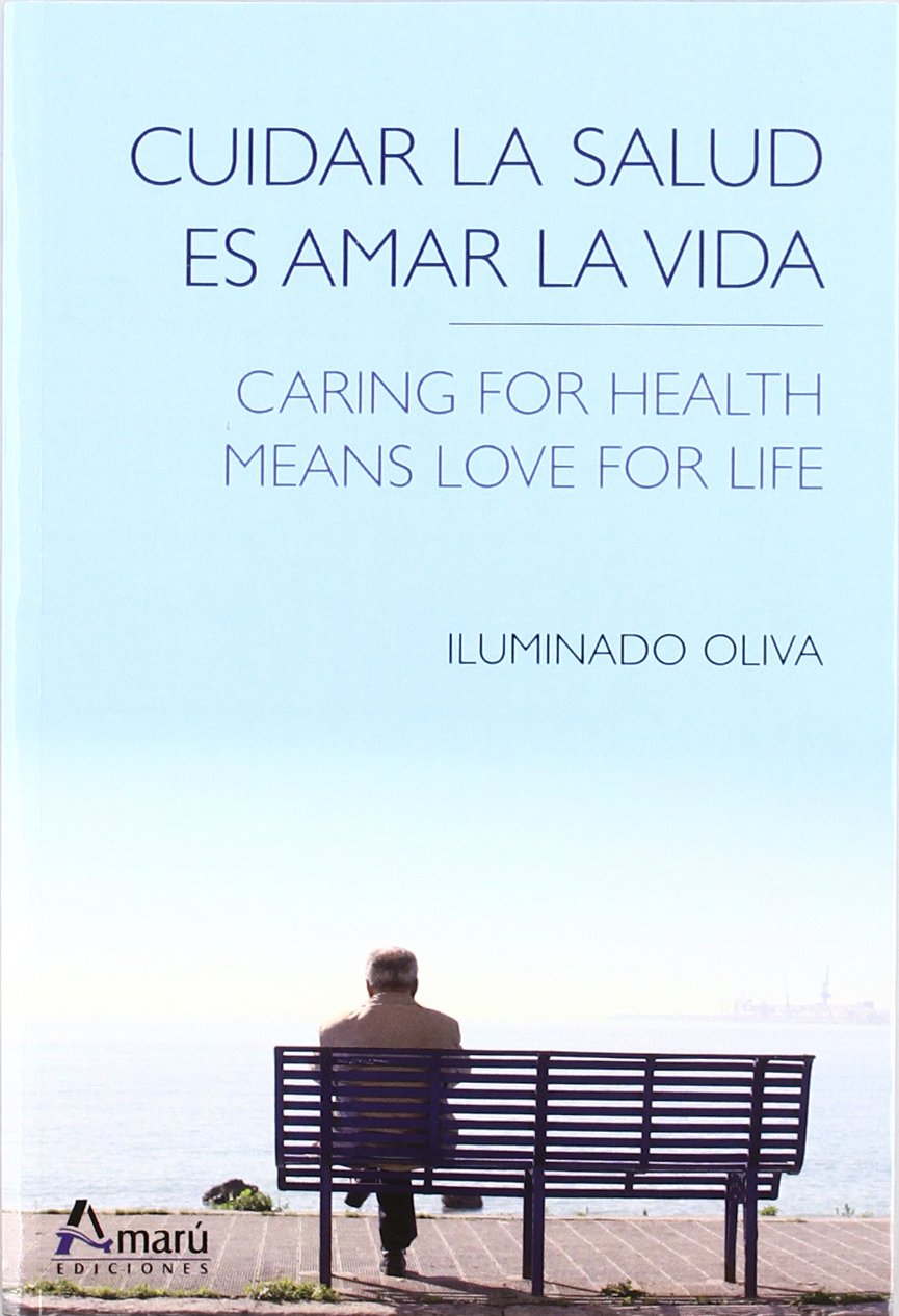 Cuidar la salud es amar la vida (Ciencia Del Hombre): 9788481963328: Books - Amazon.ca