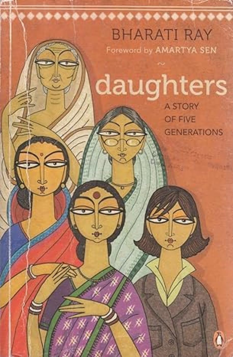 Daughters: A Story of Five Generations: Bharati Ray: 9780143416487 ...