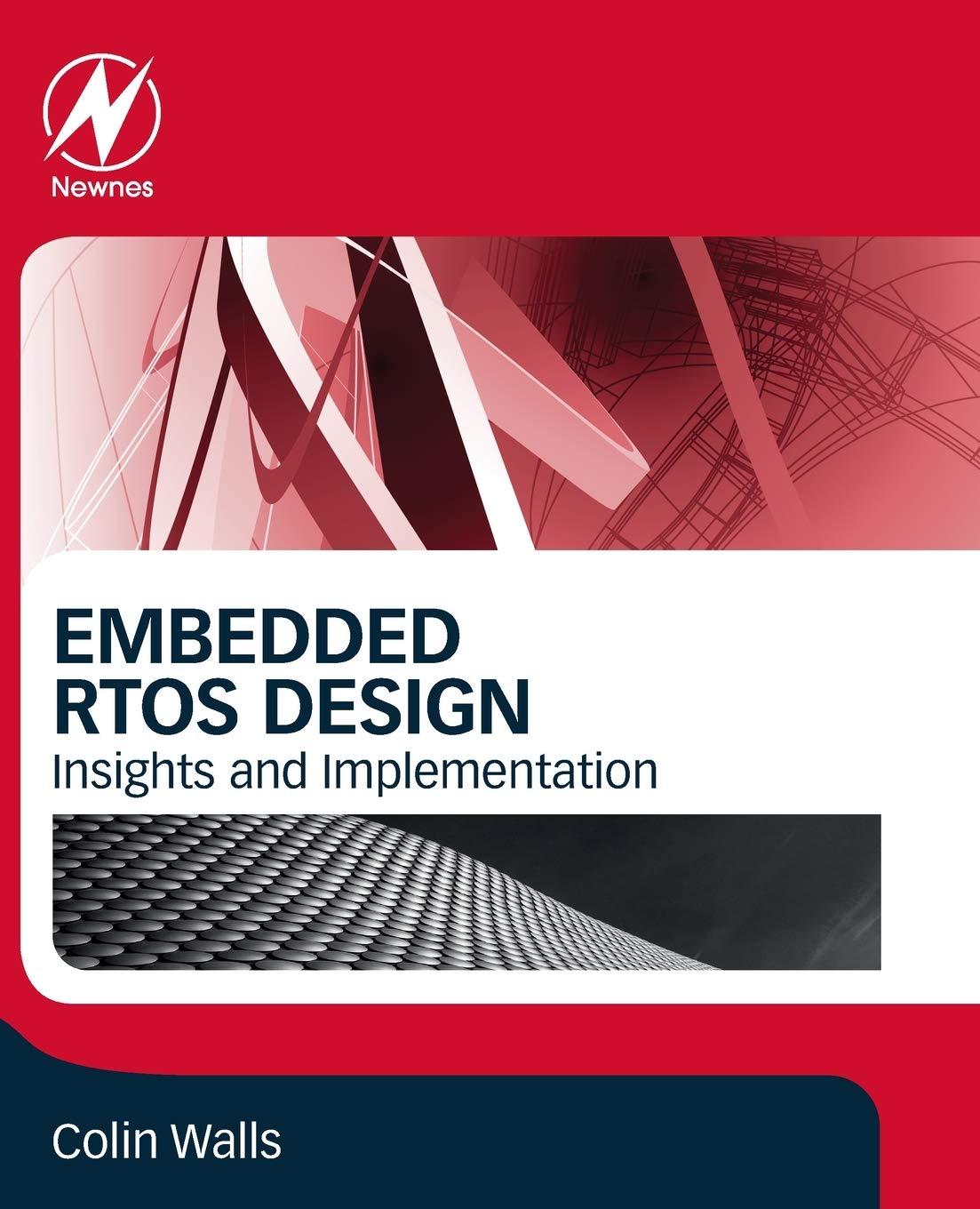 Embedded RTOS Design: Insights and Implementation: Walls, Colin ...