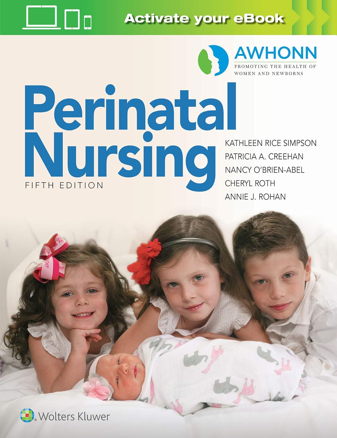AWHONN's Perinatal Nursing: 9781496398239: Medicine & Health Science ...