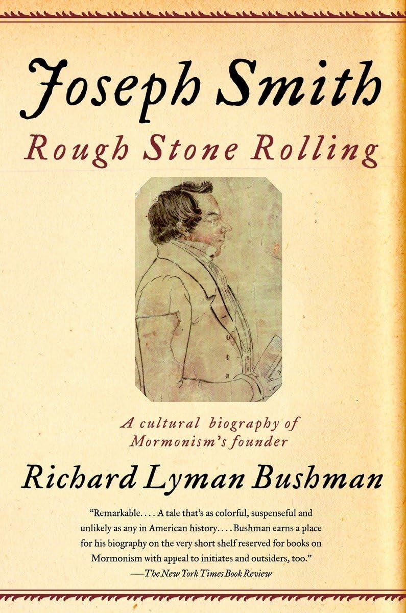 Amazon | Joseph Smith: Rough Stone Rolling | Bushman, Richard Lyman ...