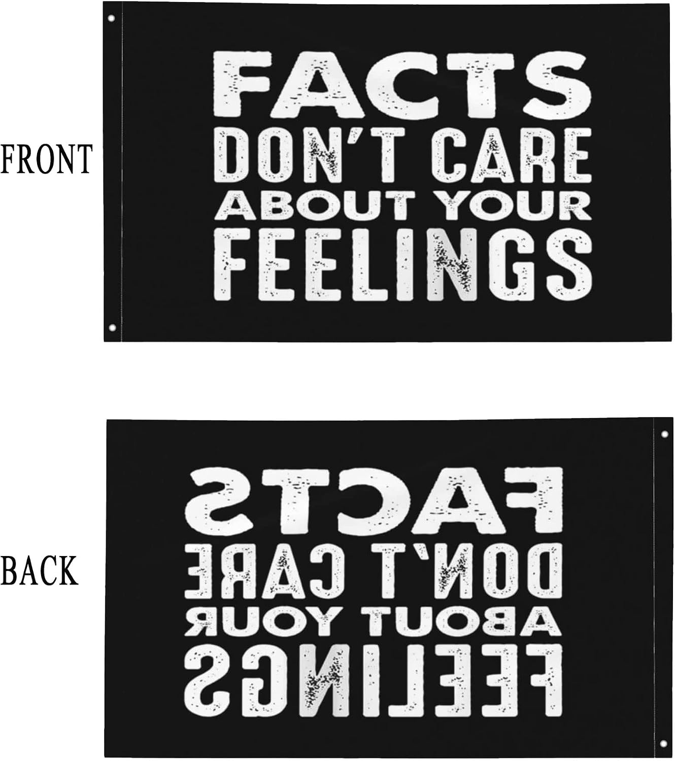 Facts Don'T Care About Your Feelings 3x5 Ft Flag Decor Garden Banner