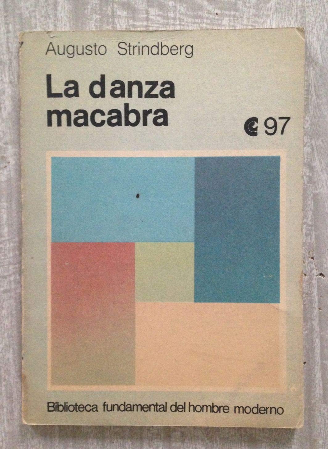 Amazon.com: LA DANZA MACABRA.: August Strindberg: Books