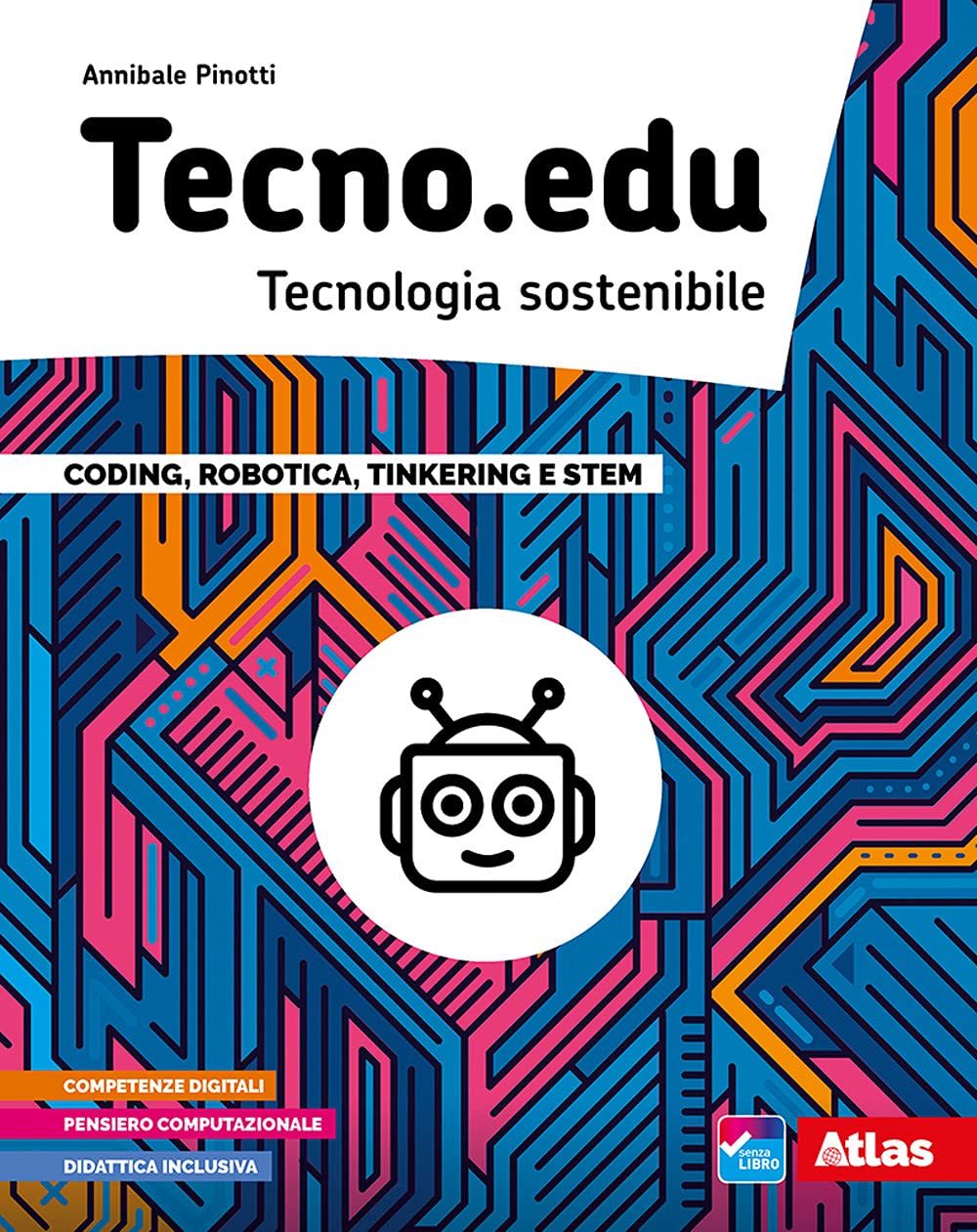 Tecno.edu. Tecnologia sostenibile. Con Disegno, Materiali e aree ...