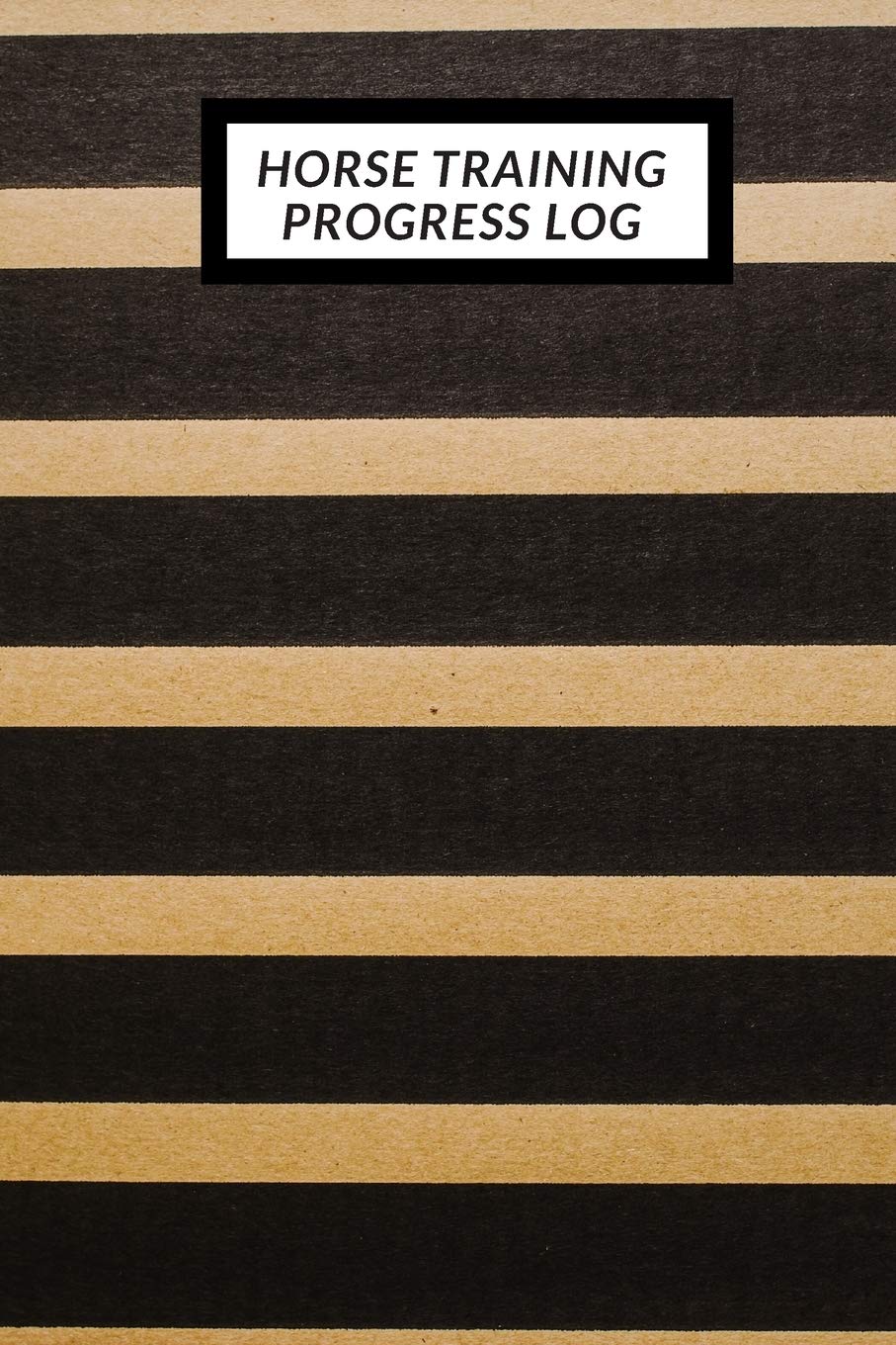 Buy Horse Training Progress Log: Horse Training goal Journal - Horse ...