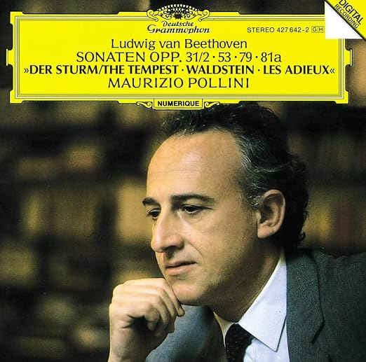 POLLINI,MAURIZIO, BEETHOVEN,LUDWIG VAN - Beethoven: Piano Sonatas Nos ...