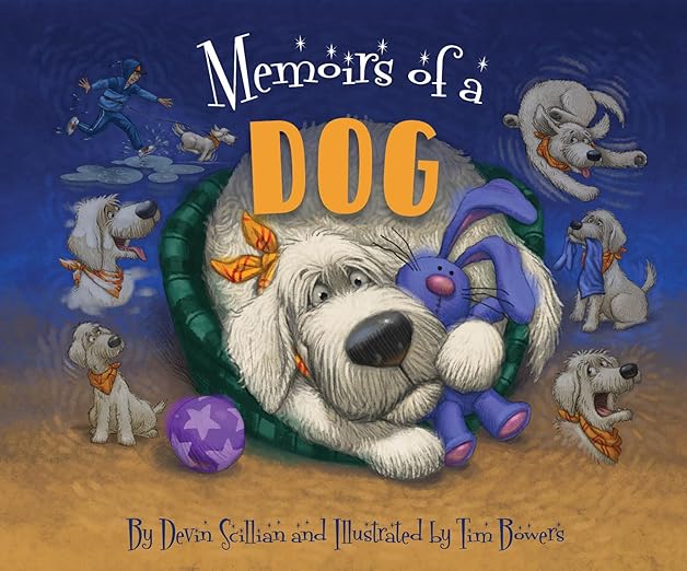 Memoirs of A Dog: Scillian, Devin, Bowers, Tim: 9781534112995: Amazon ...