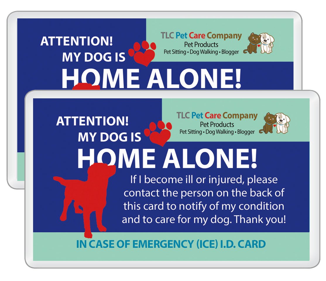 TLC Safety by Design My Dog is Home Alone Alert Emergency Ice Id ...