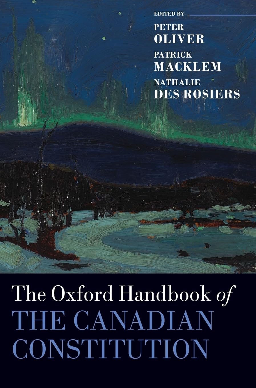 The Oxford Handbook of the Canadian Constitution (Oxford Handbooks ...