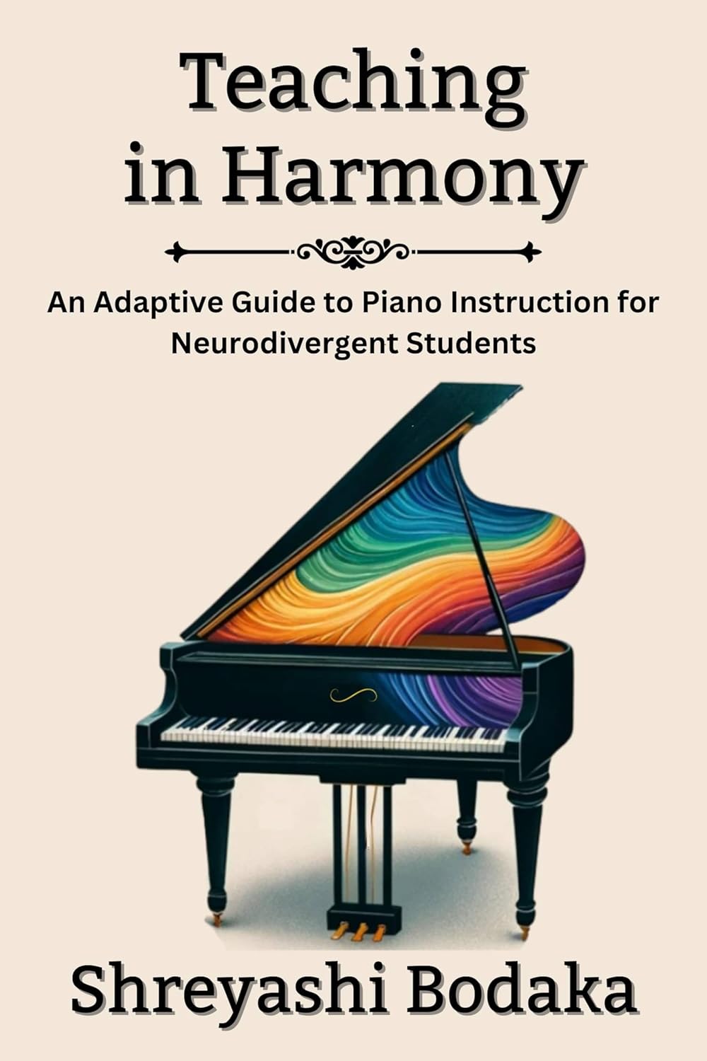 Teaching in Harmony: An Adaptive Guide to Piano Instruction for ...