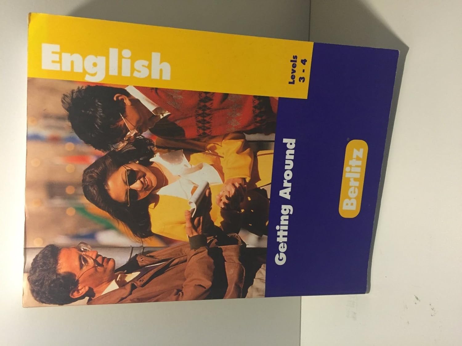 Getting Around in English, Part 2, Chapters 13-24 (a basic/intermediate ...
