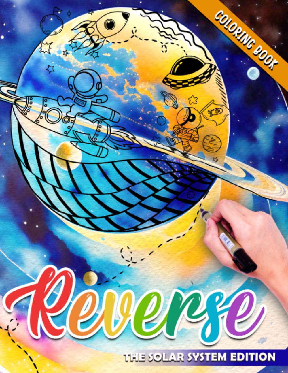 Amazon.com: Reverse Coloring Book The Solar System Edition: Magical ...
