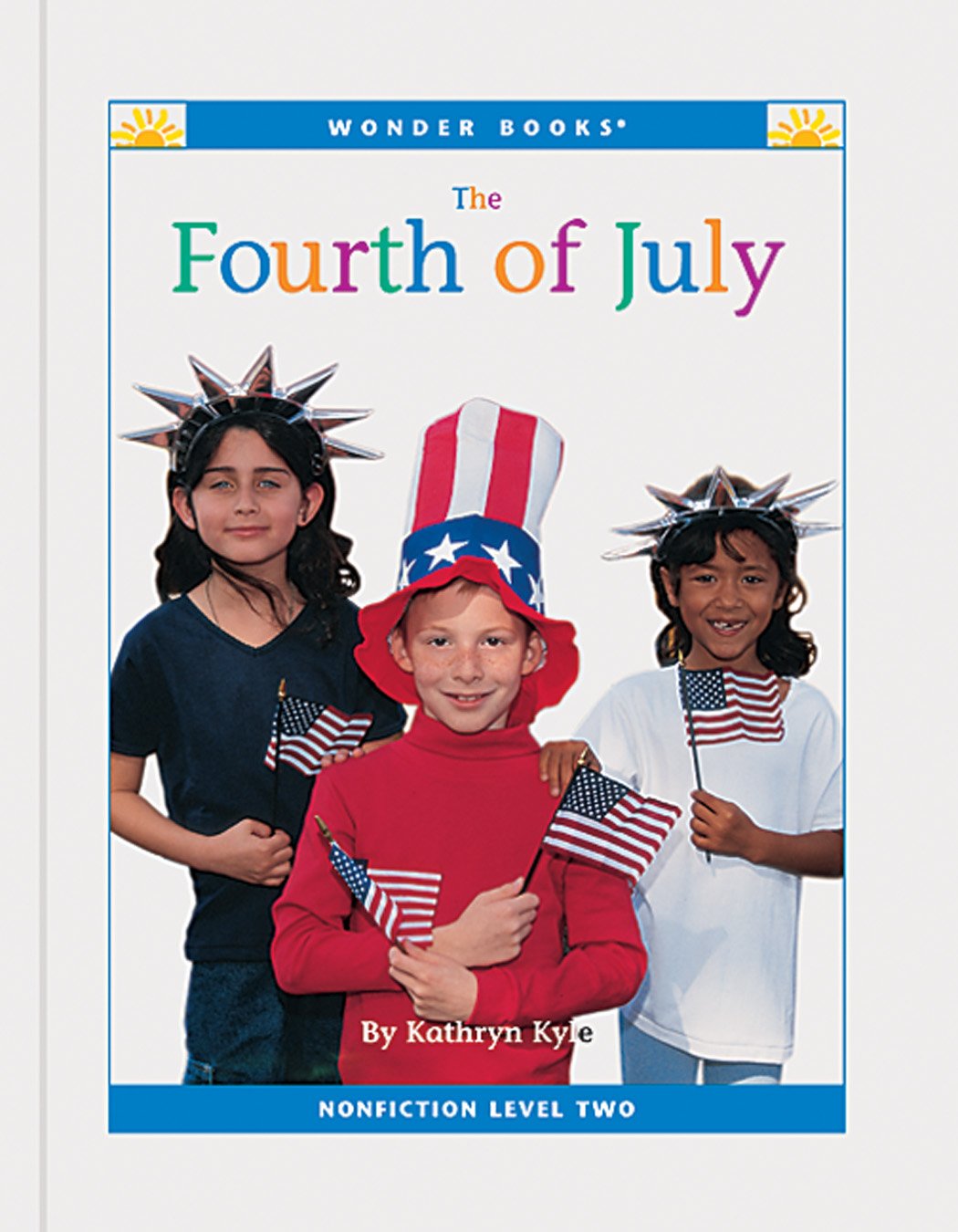 Amazon.com: The Fourth of July (Nonfiction Readers: Level 2) eBook ...