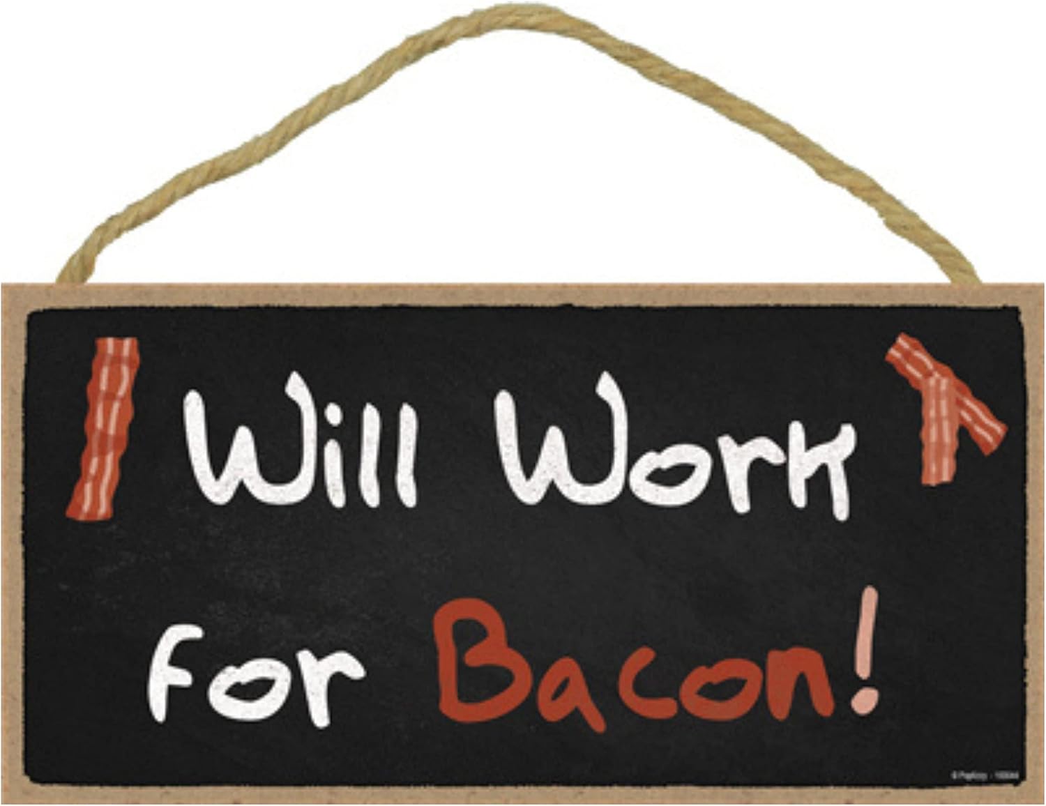 Amazon.com: Popfizzy Will Work for Bacon Sign, Bacon Decor, Eat More ...