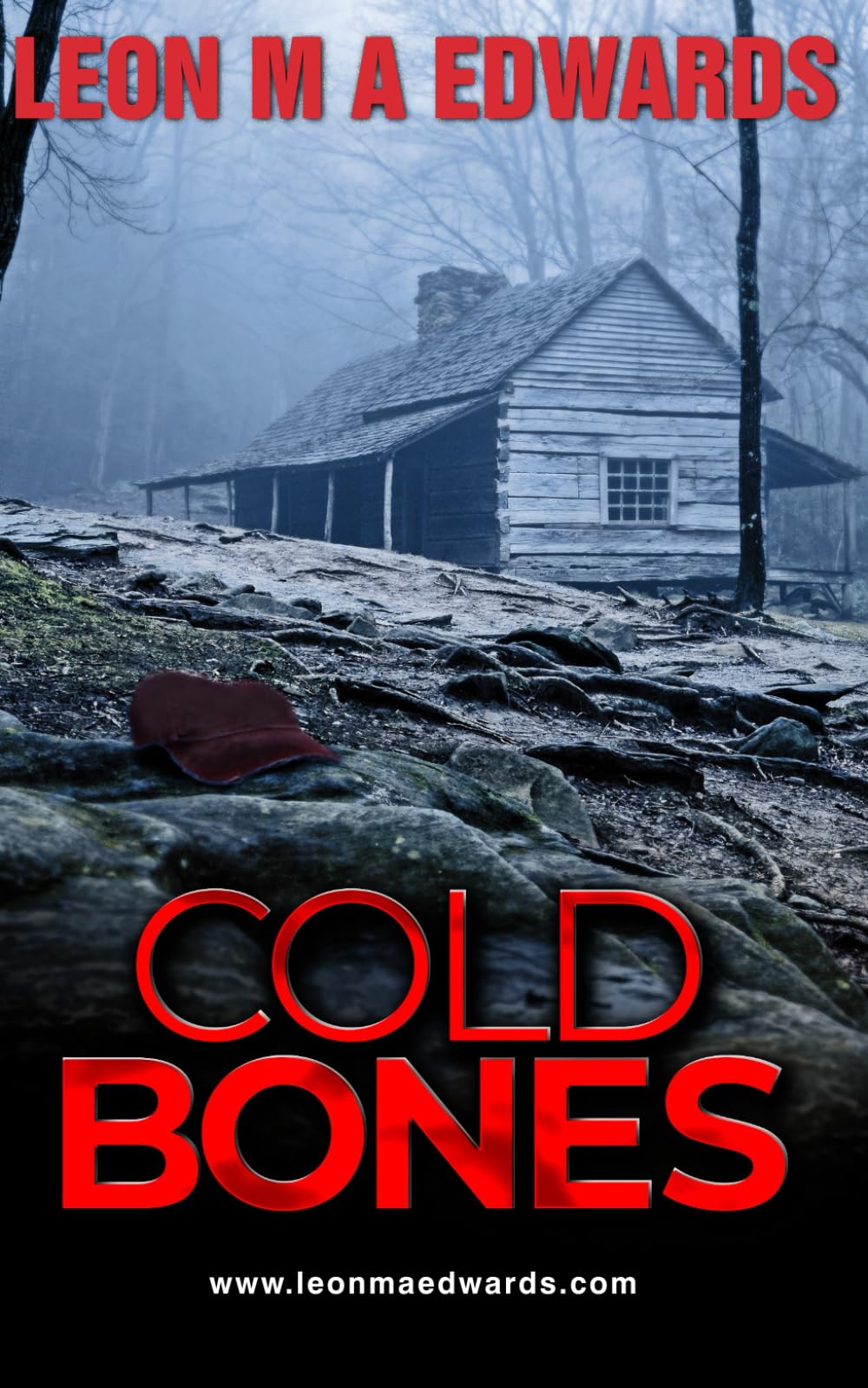Cold Bones: Edwards, Leon M A: 9798546445591: Amazon.com: Books