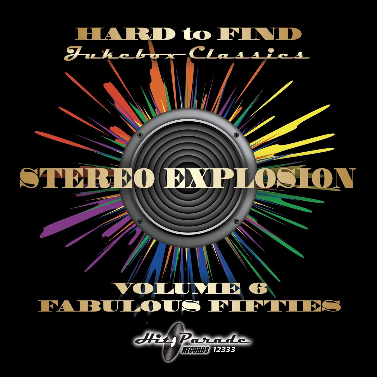 Various Artists - Hard To Find Jukebox: Stereo Explosion 6 (Various ...
