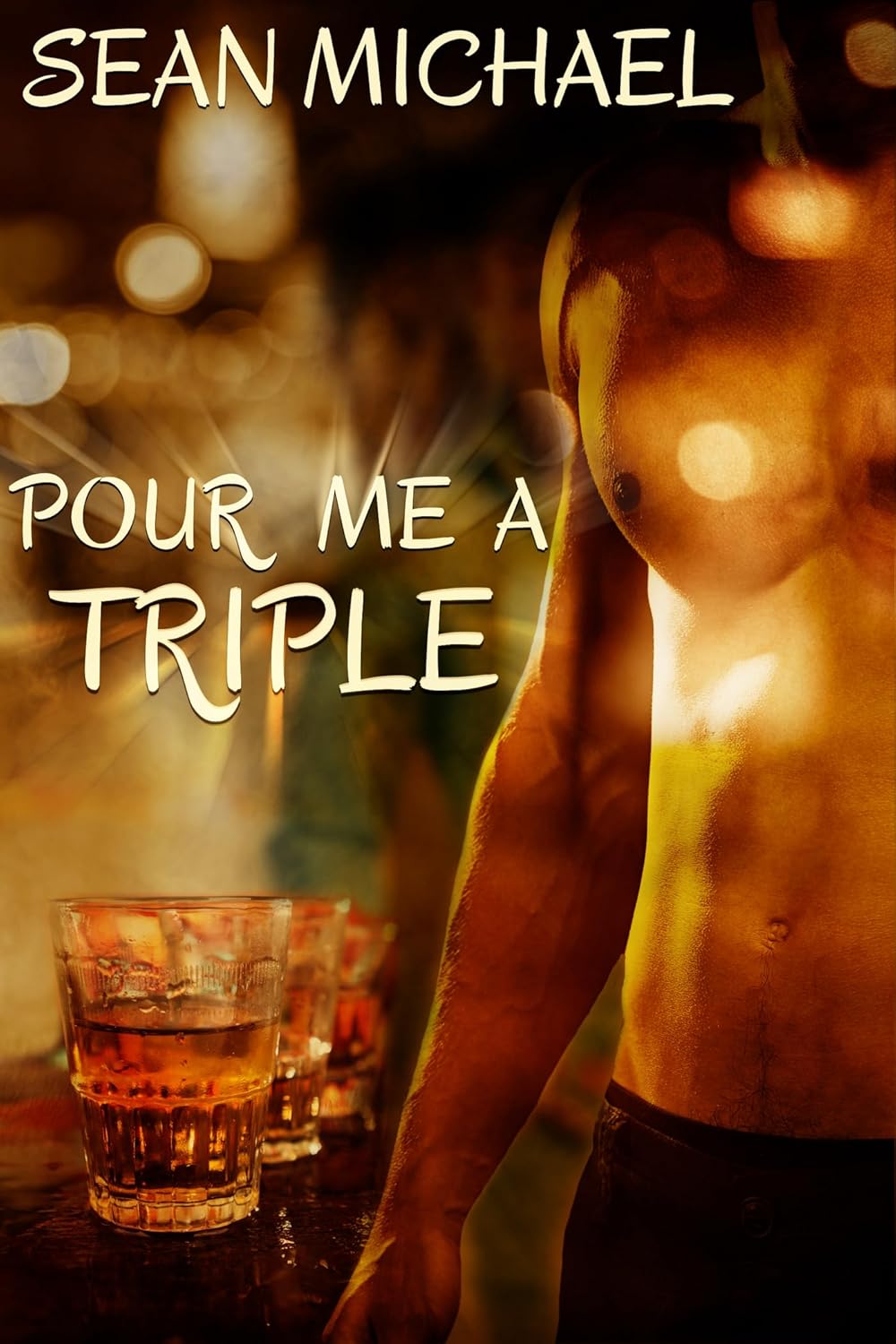 Pour Me a Triple - Kindle edition by Michael, Sean. Literature ...