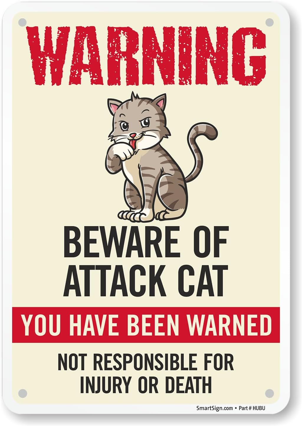 SmartSign Warning Beware of Attack Cat Sign - 10" x 7", 40 mil ...