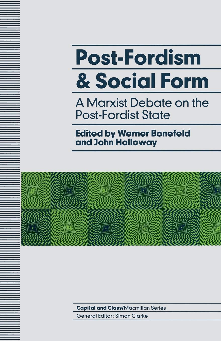 Amazon | Post-Fordism and Social Form: A Marxist Debate on the Post ...