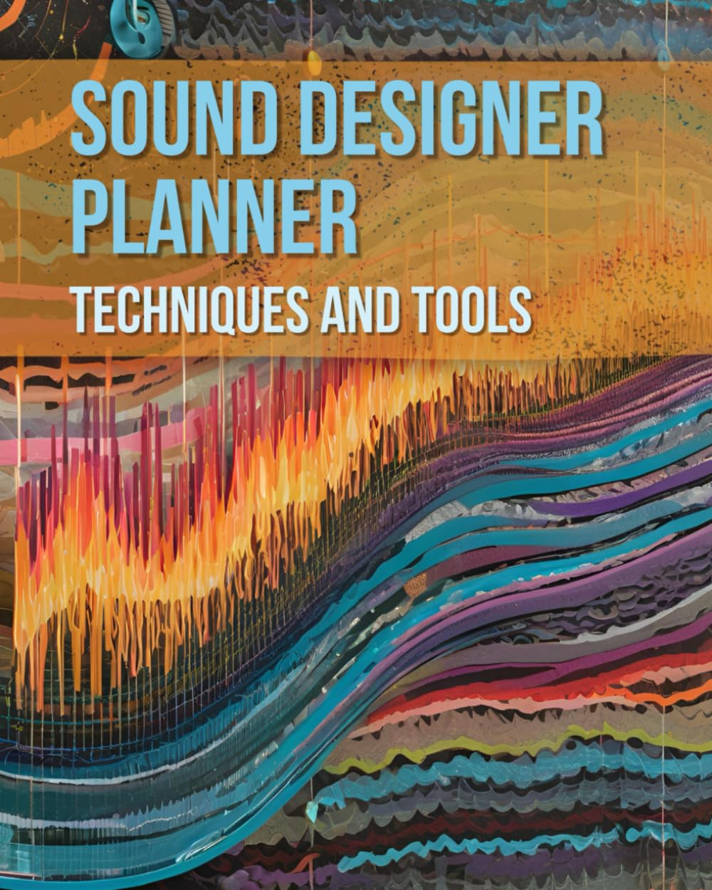 Sound Designer Planner: Techniques & Tools: Prescott, Ethan: Amazon.com ...