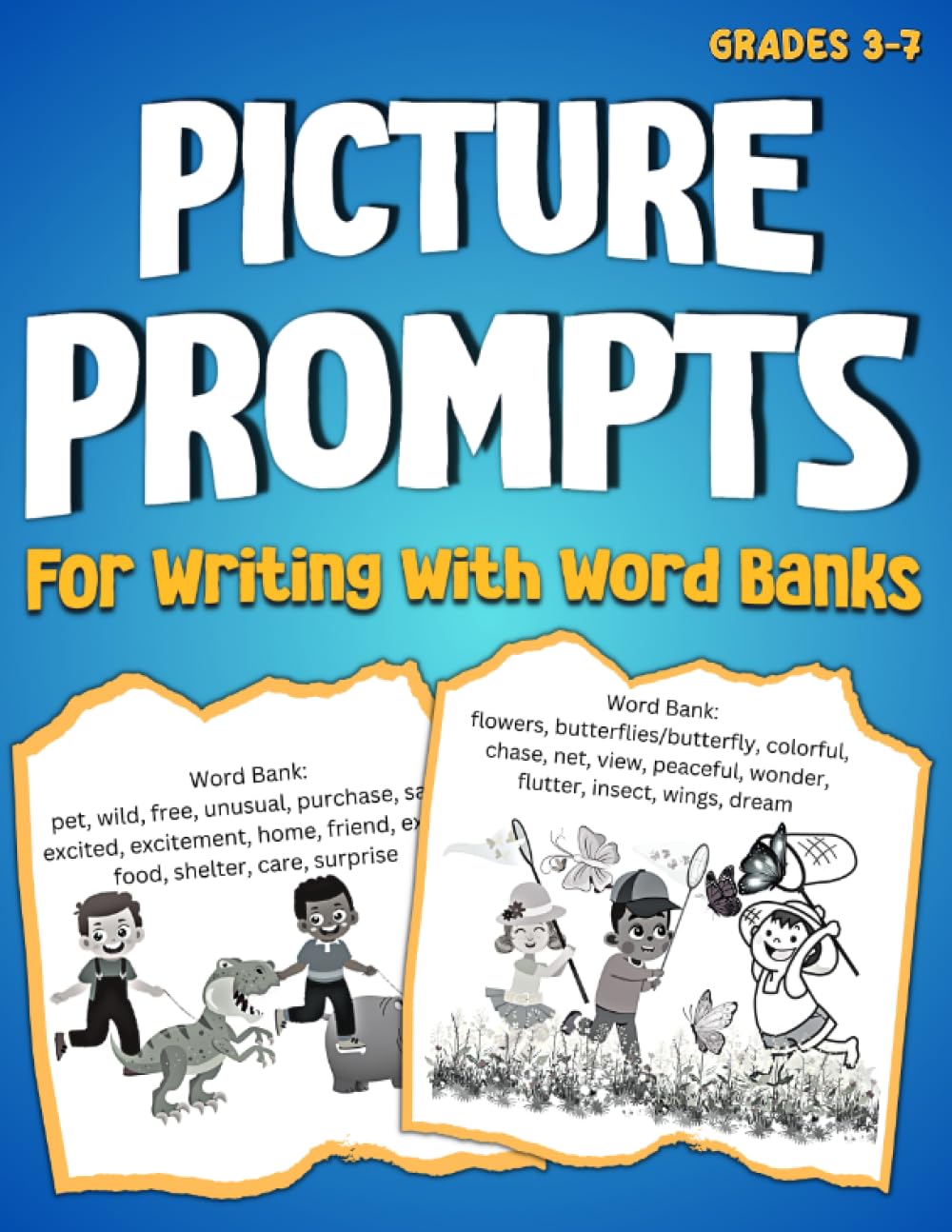 Picture Prompts for Writing with Word Banks: Picture Story Starters ...