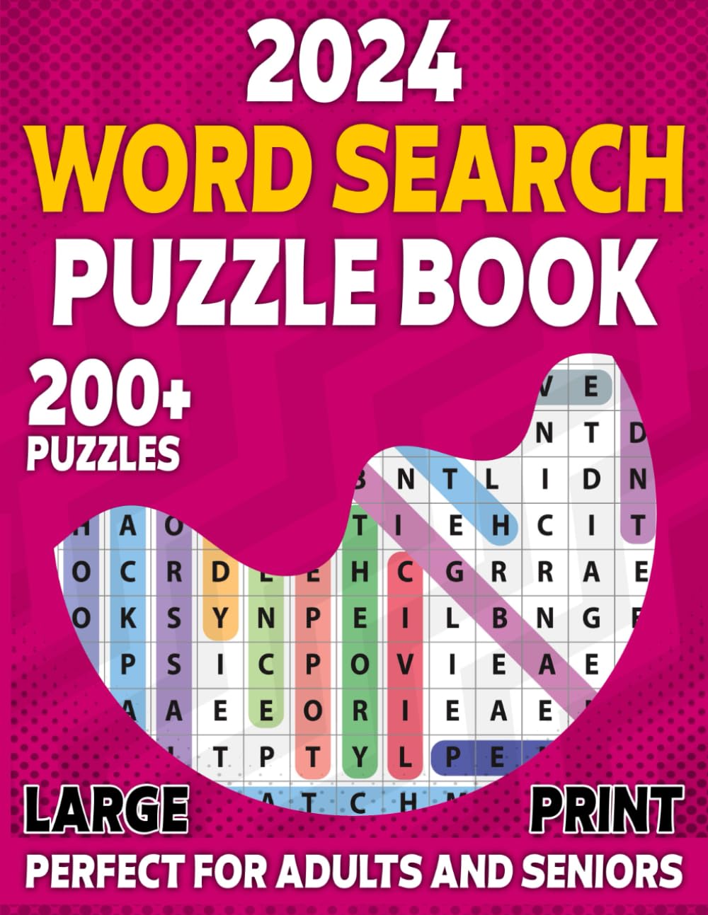 2024 Word Search Puzzle Book: Wordsearches For Adults, Teens and Senior ...