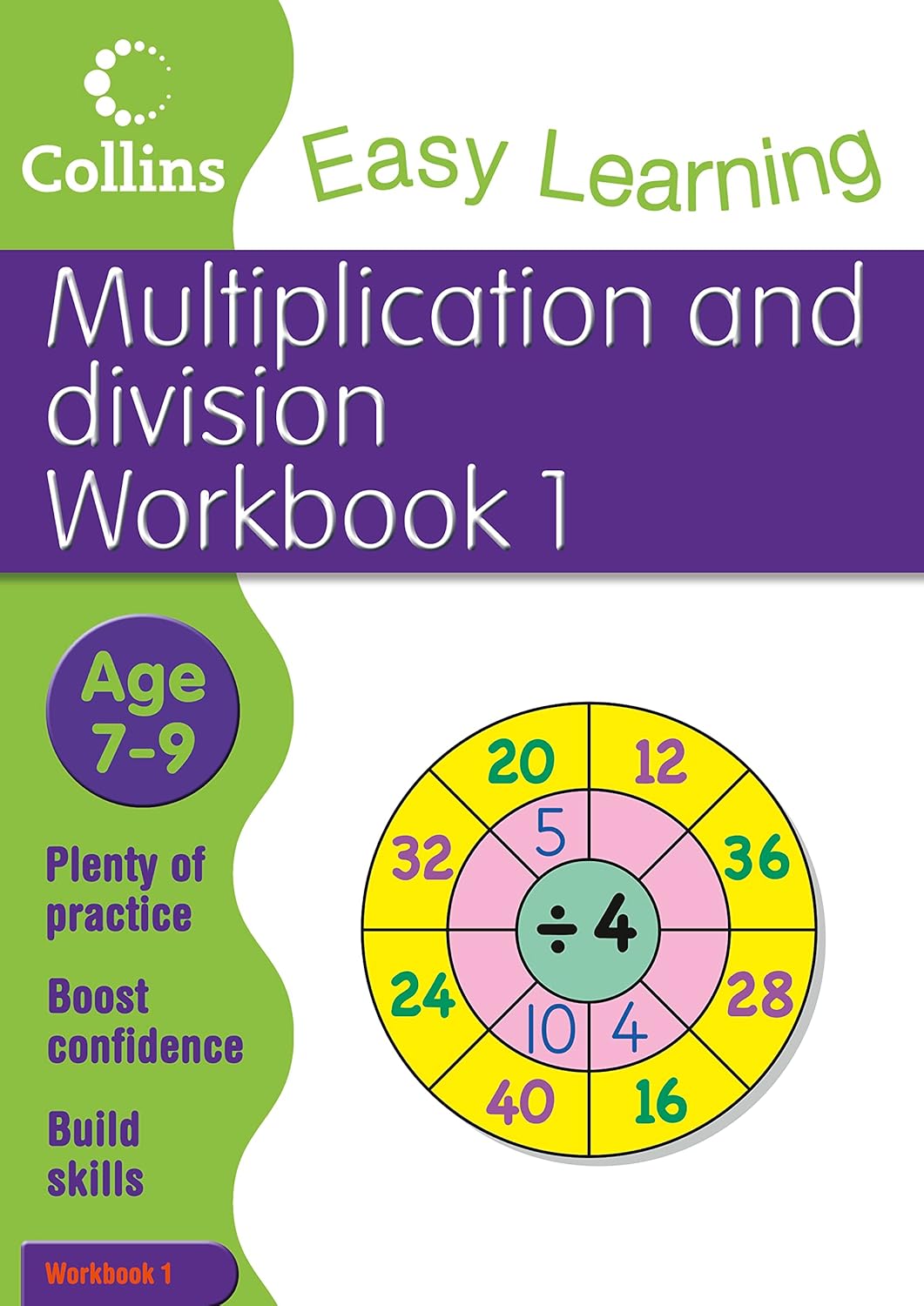 Multiplication and Division Workbook 1 (Collins Easy Learning Age 7-11 ...