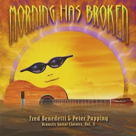 Fred Benedetti, Traditional, Peter Sprague, Peter Pupping - Morning Has ...