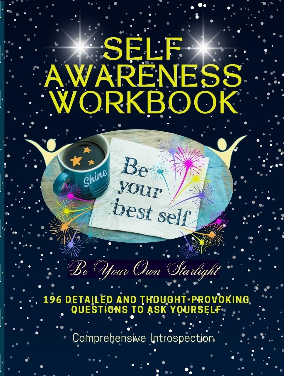 Amazon.com: Self Awareness Workbook - Comprehensive Introspection: 196 ...
