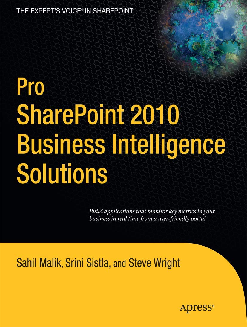 Amazon.com: Pro SharePoint 2010 Business Intelligence Solutions (Expert ...