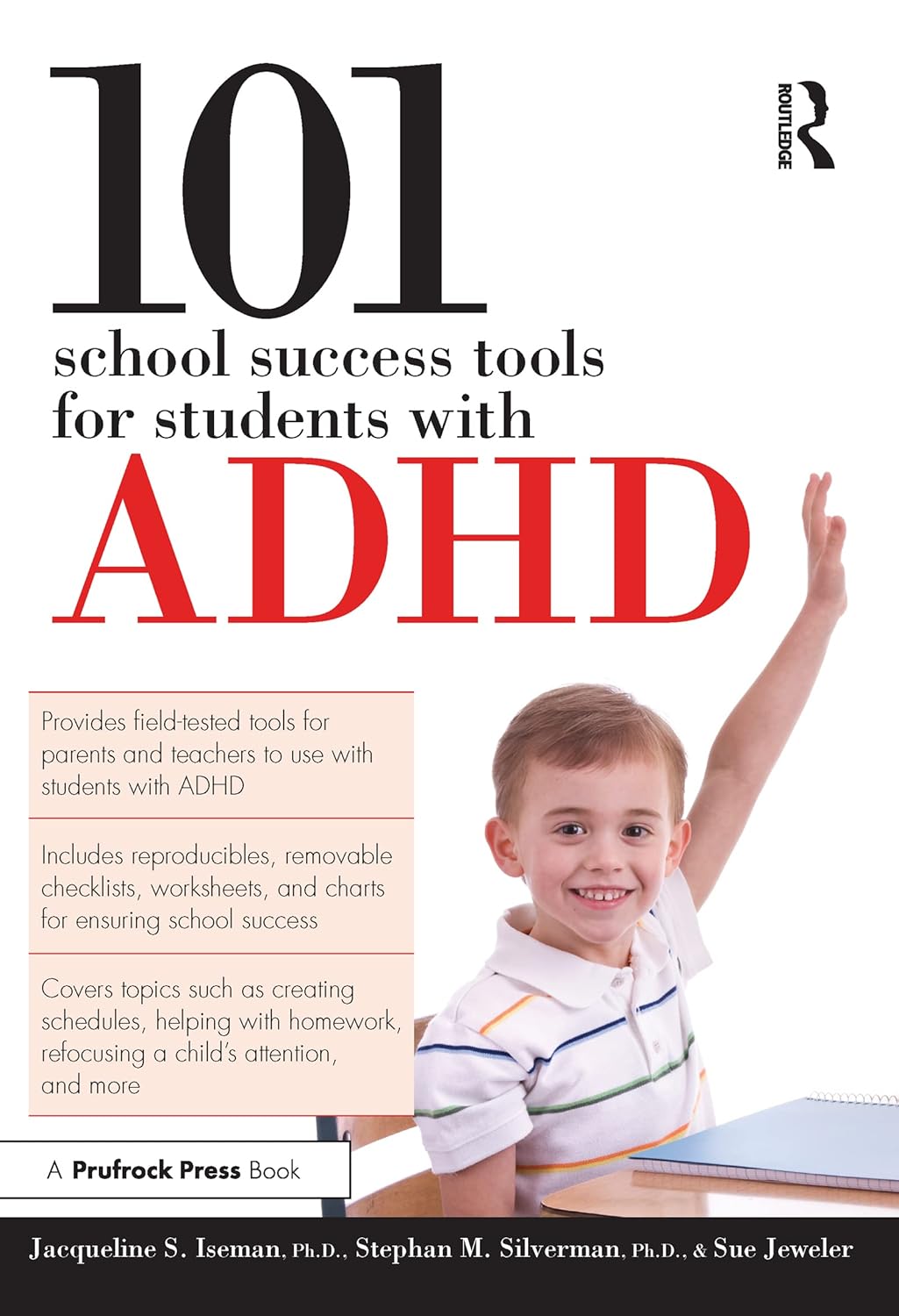 101 School Success Tools for Students With ADHD: Jacqueline Iseman ...
