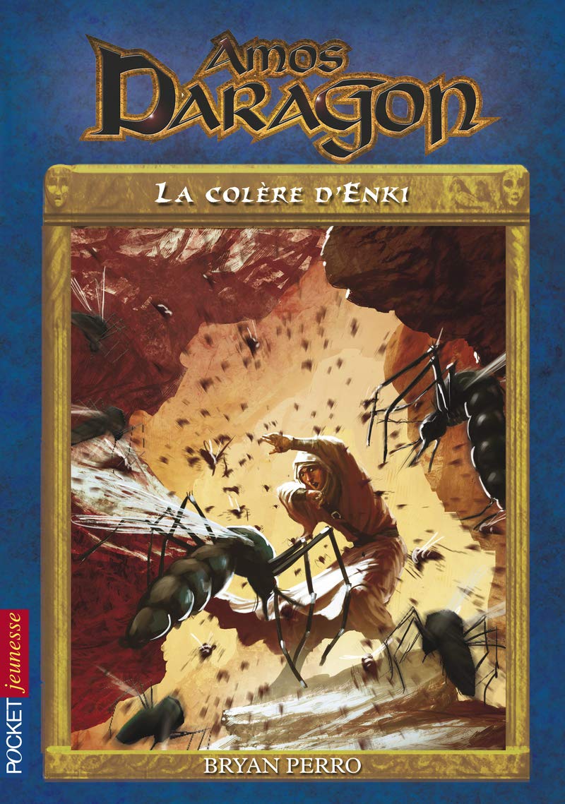 Amos Daragon - tome 6 La colère d'Enki (06): Perro, Bryan ...