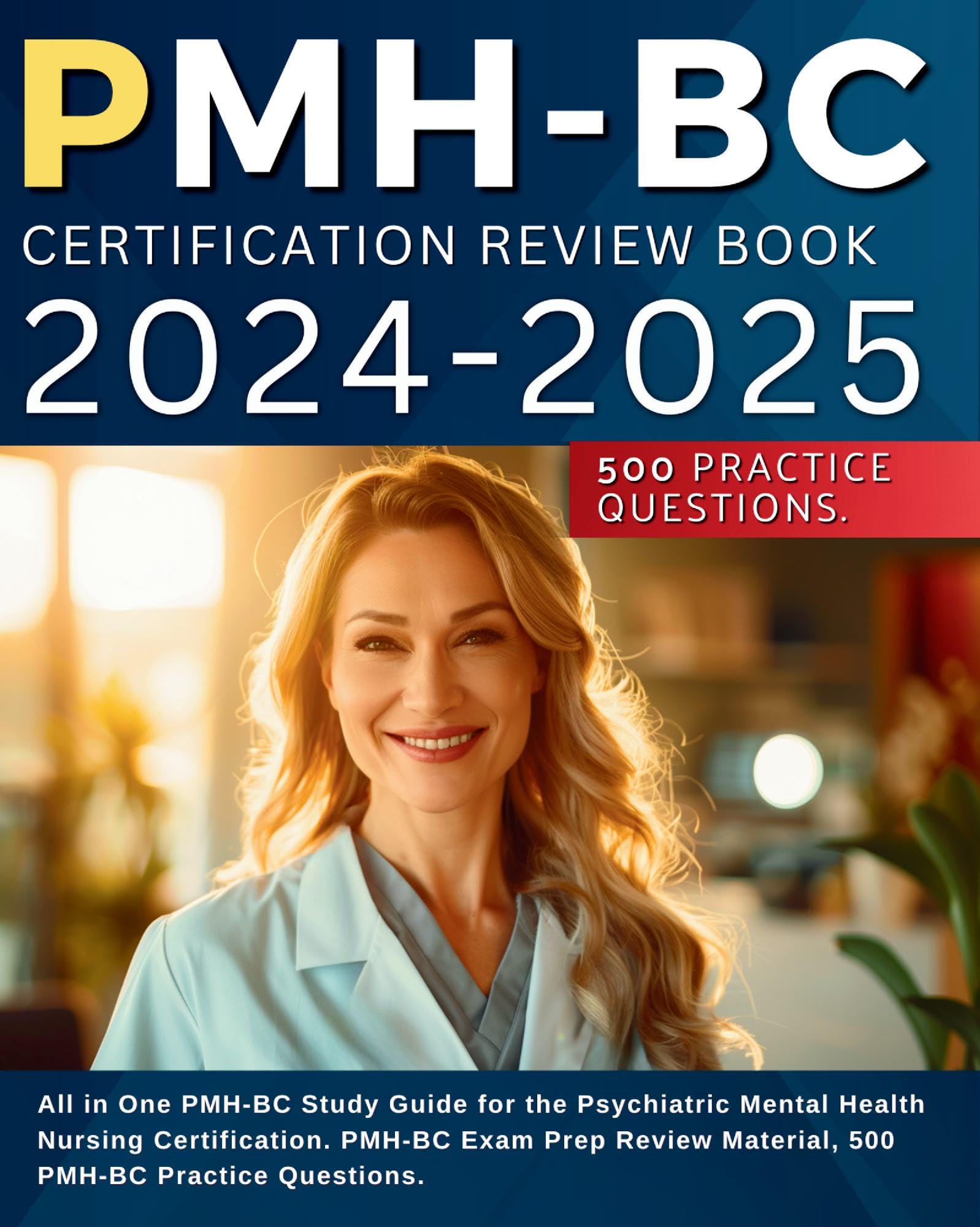PMH-BC CERTIFICATION REVIEW BOOK 2024-2025: All in One PMH-BC Study ...