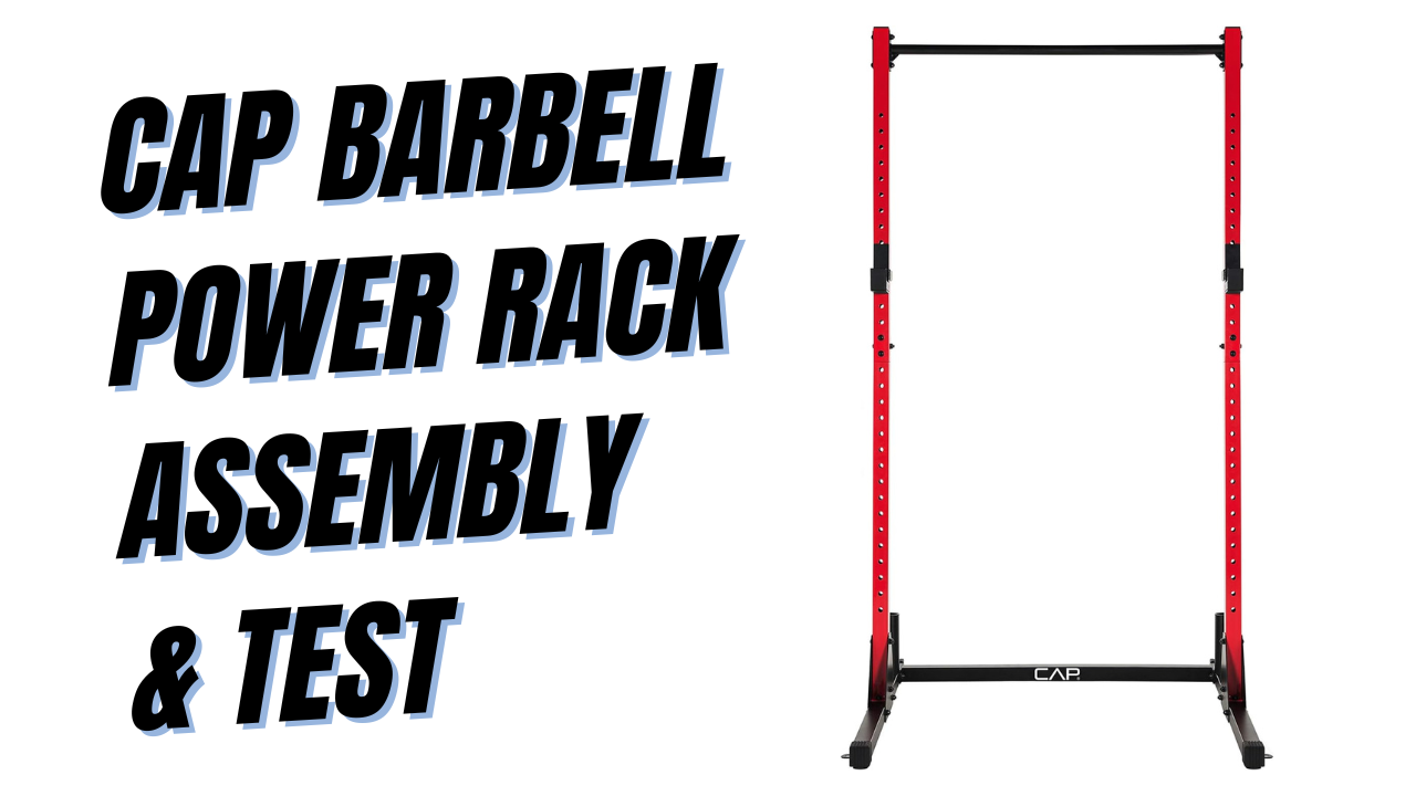 Watch CAP Barbell Power Rack Assembly & Test on Amazon Live