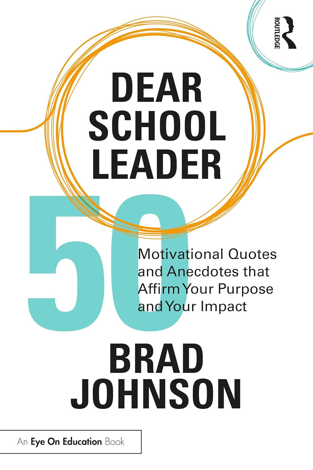 Amazon.com: Dear School Leader: 50 Motivational Quotes and Anecdotes ...
