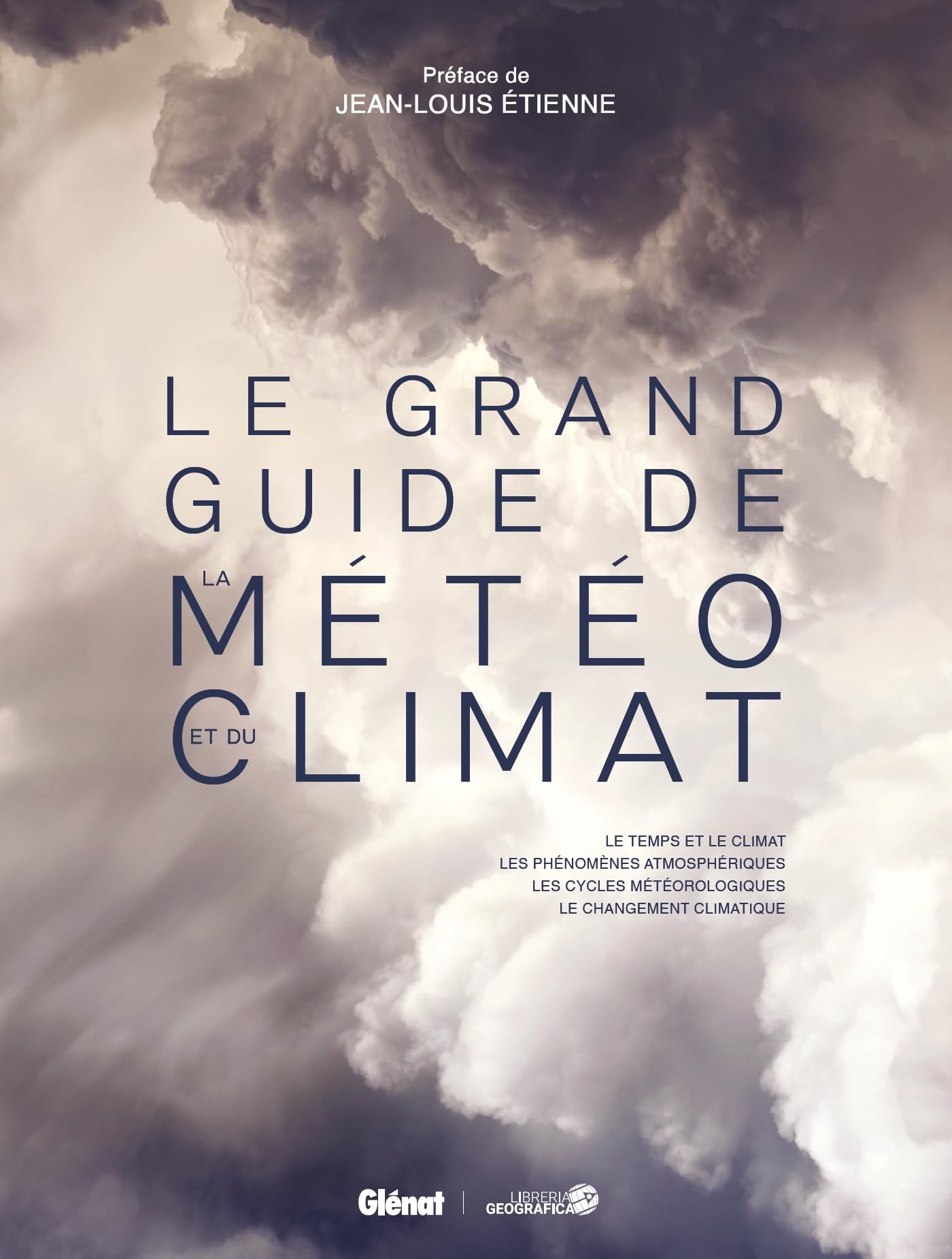 Amazon.fr - Le grand Guide de la météo et du climat - Nouaillas ...