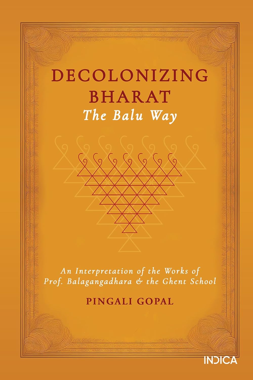Decolonizing Bharat the Balu Way : An Introduction to Dr. SN ...