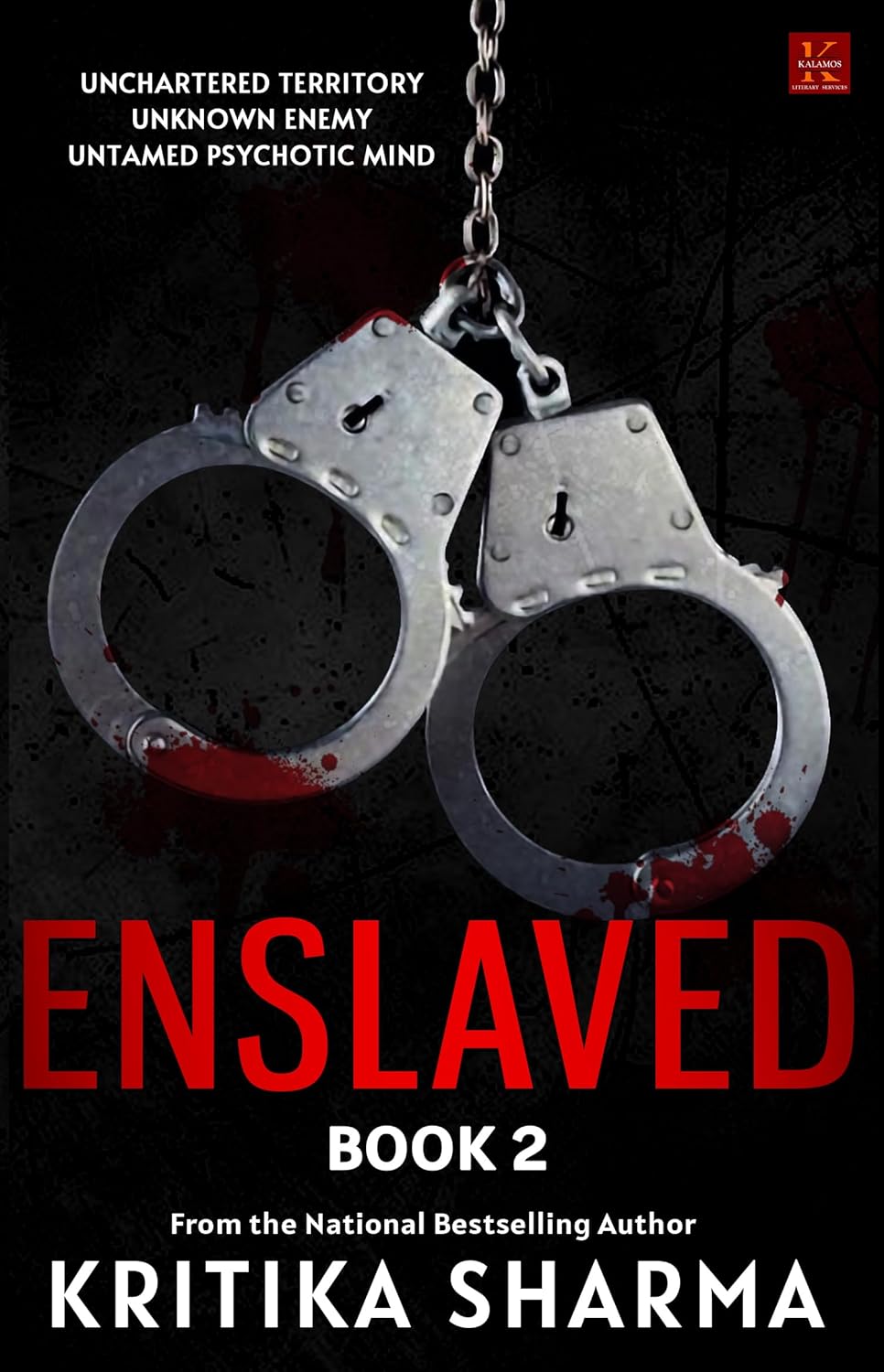 Enslaved (Book Two): Unchartered Territory, Unknown Enemy, Untamed ...