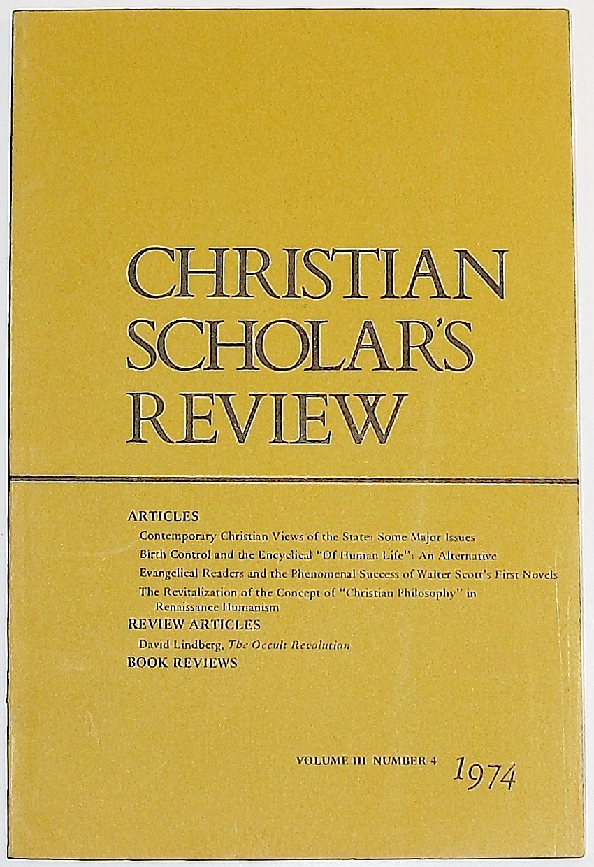 Christian Scholars Review (Volume III Number 4, 1974): Nicholas ...