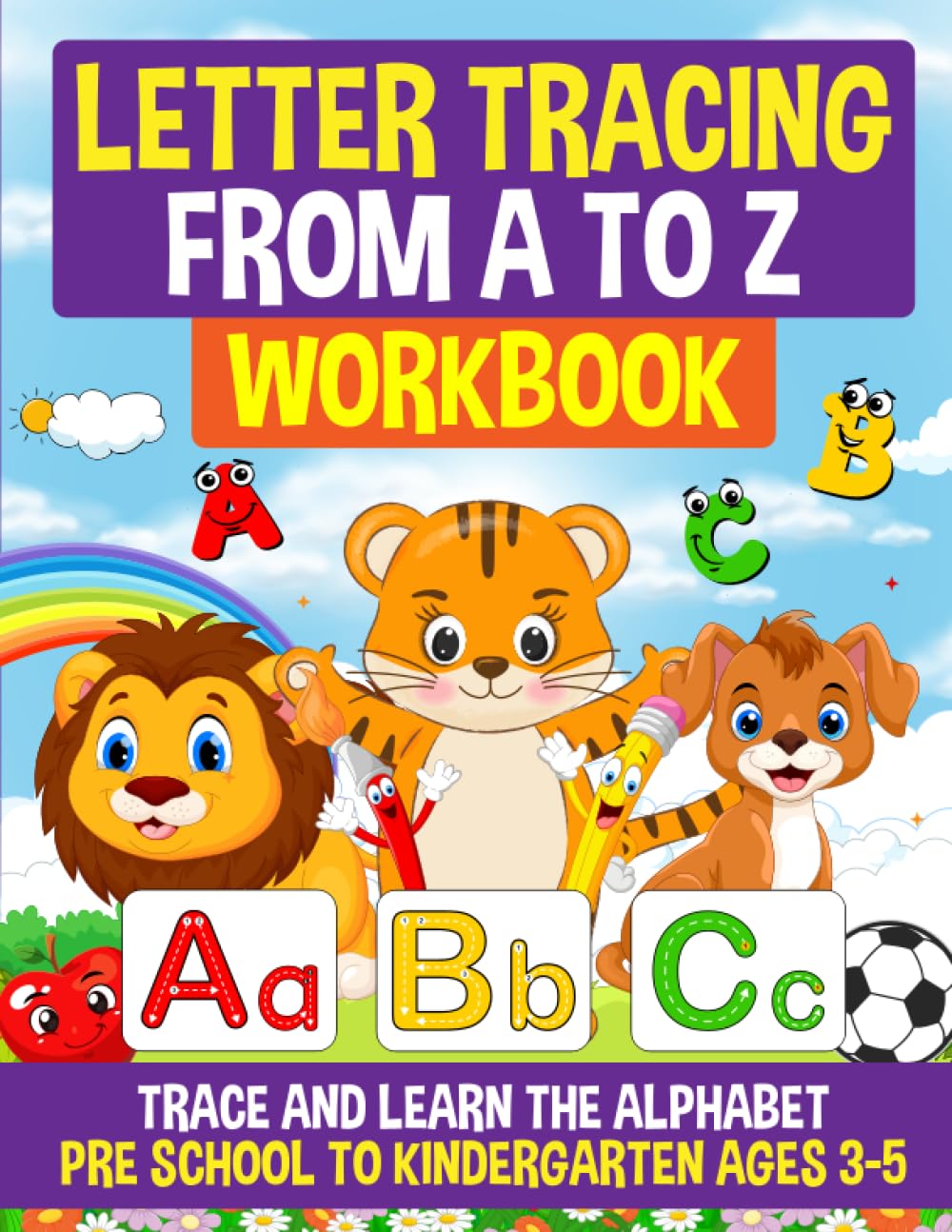 Hello ABC: Letter Tracing from A to Z Workbook: Trace and Learn the ...