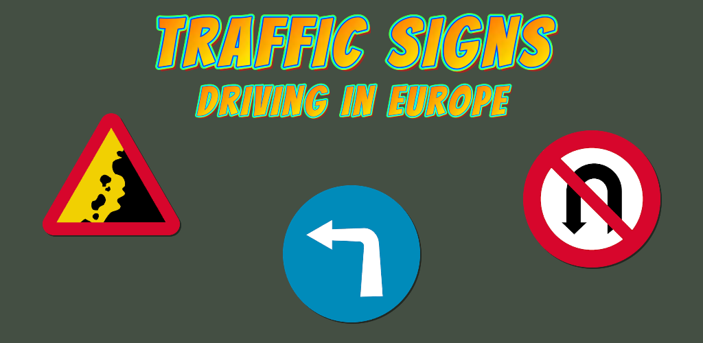 Traffic Signs In Europe