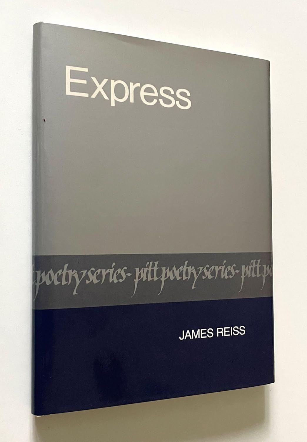 Amazon.co.jp: Express (Pitt Poetry Series) : Reiss, James: 洋書