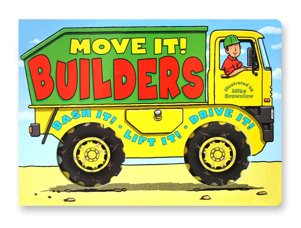 Move It! Builders: Mike Brownlow: 9781405092432: Amazon.com: Books