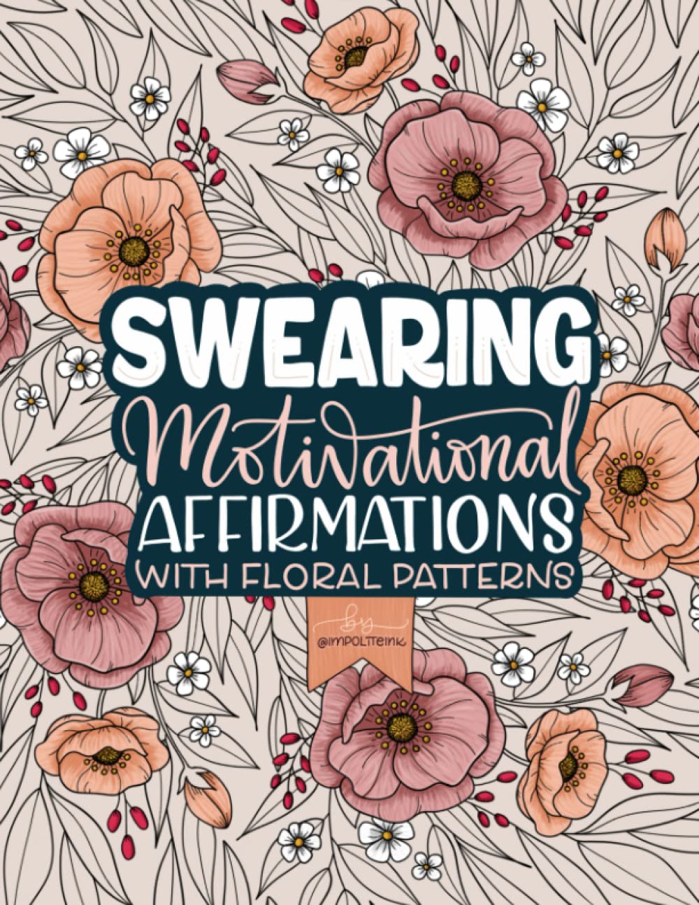 Amazon.com: Swearing Motivational Affirmations with Floral Patterns ...