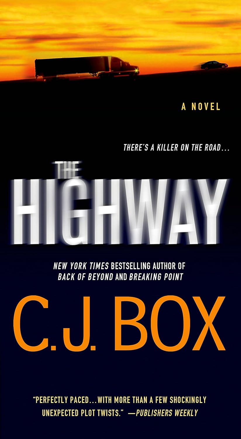 Amazon.com: THE HIGHWAY: A Novel: 9780312546892: Box, C.J.: Books